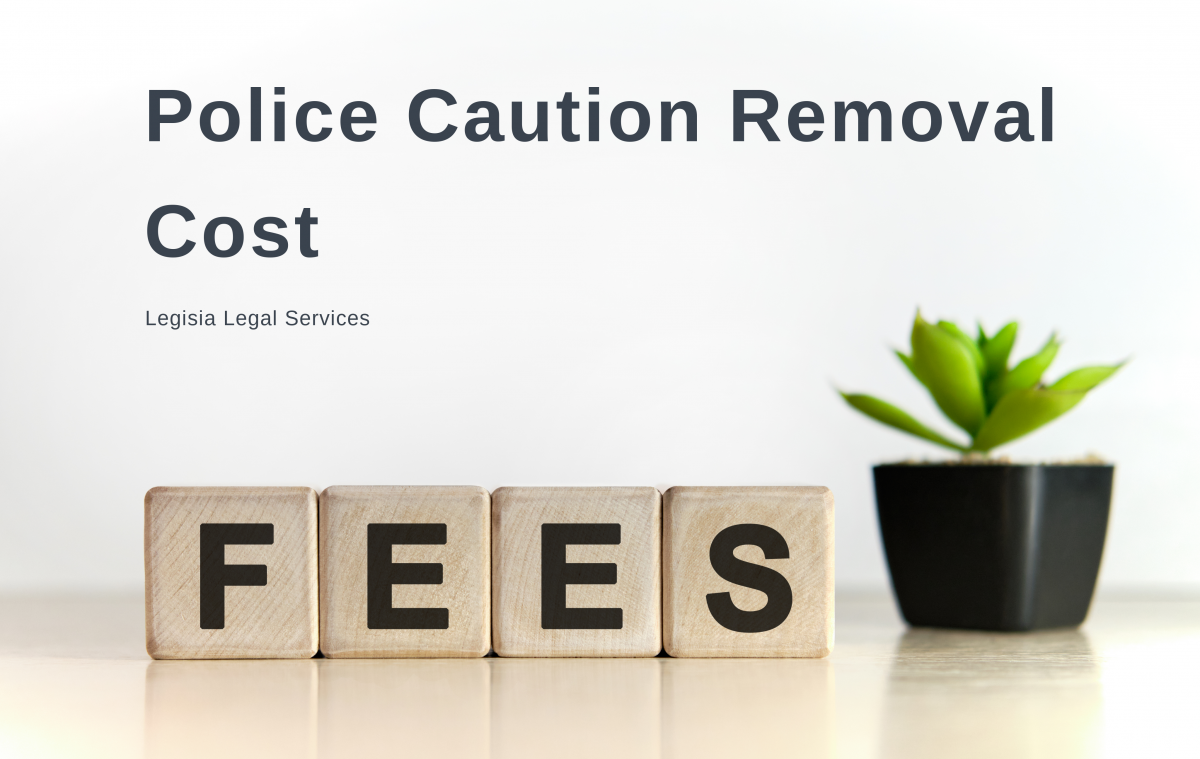 How Much Does Police Caution Removal Cost?